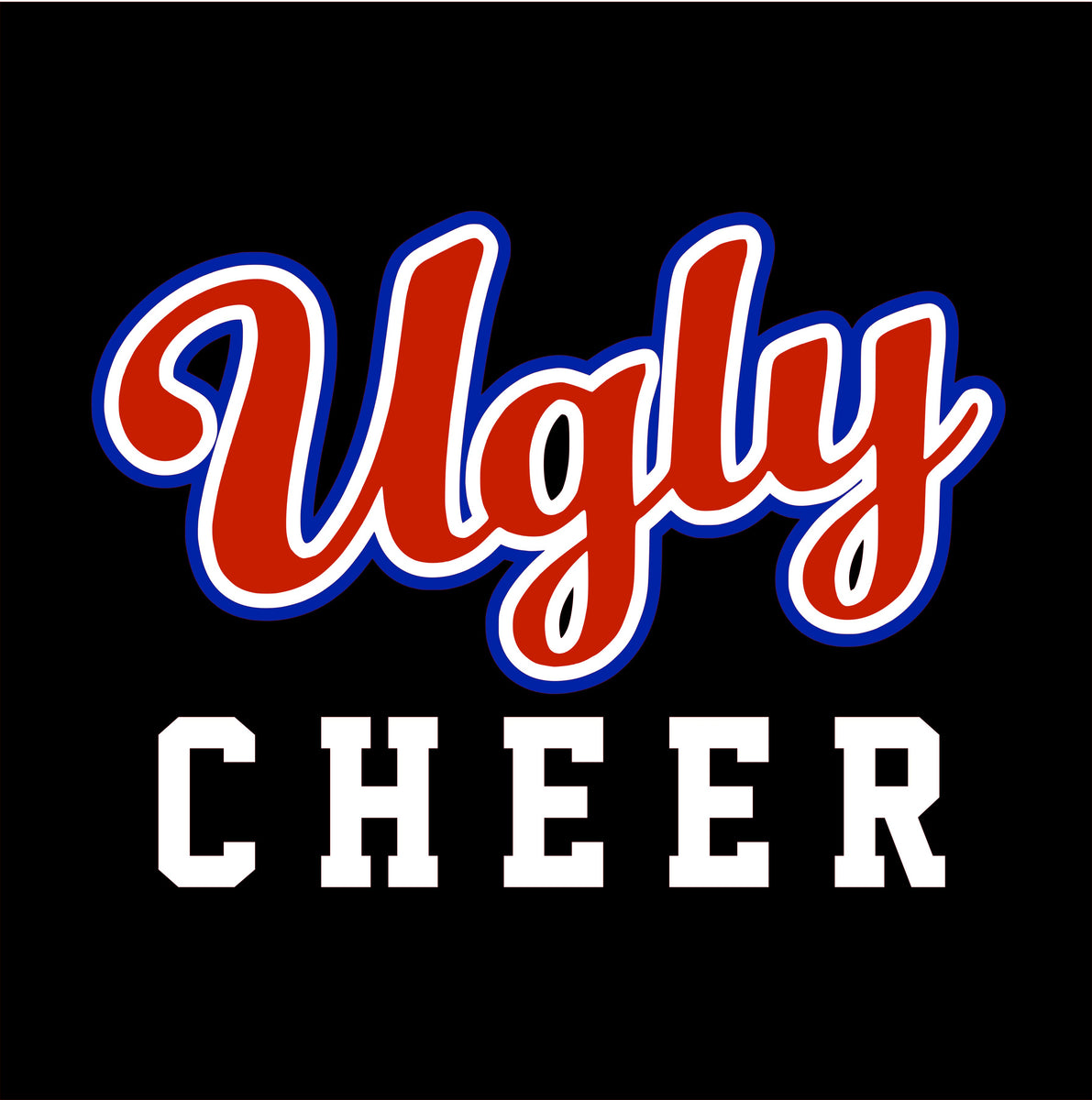 UGLY CHEER - CHOOSE YOUR SHIRT STYLE – Mack Gauge Designs